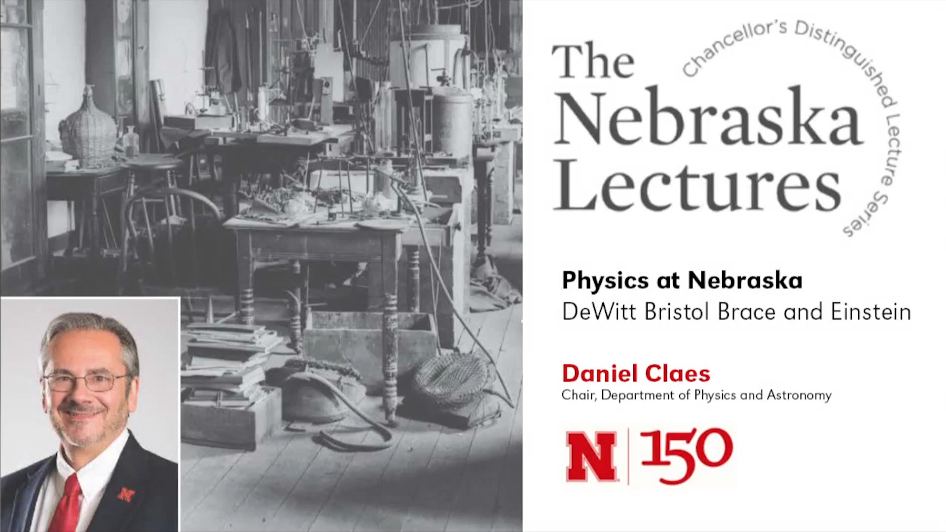 The Nebraska Lectures: Physics at Nebraska